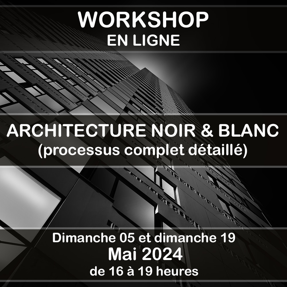Workshop en ligne - Architecture Fine Art en noir & blanc - David Duchens photographie